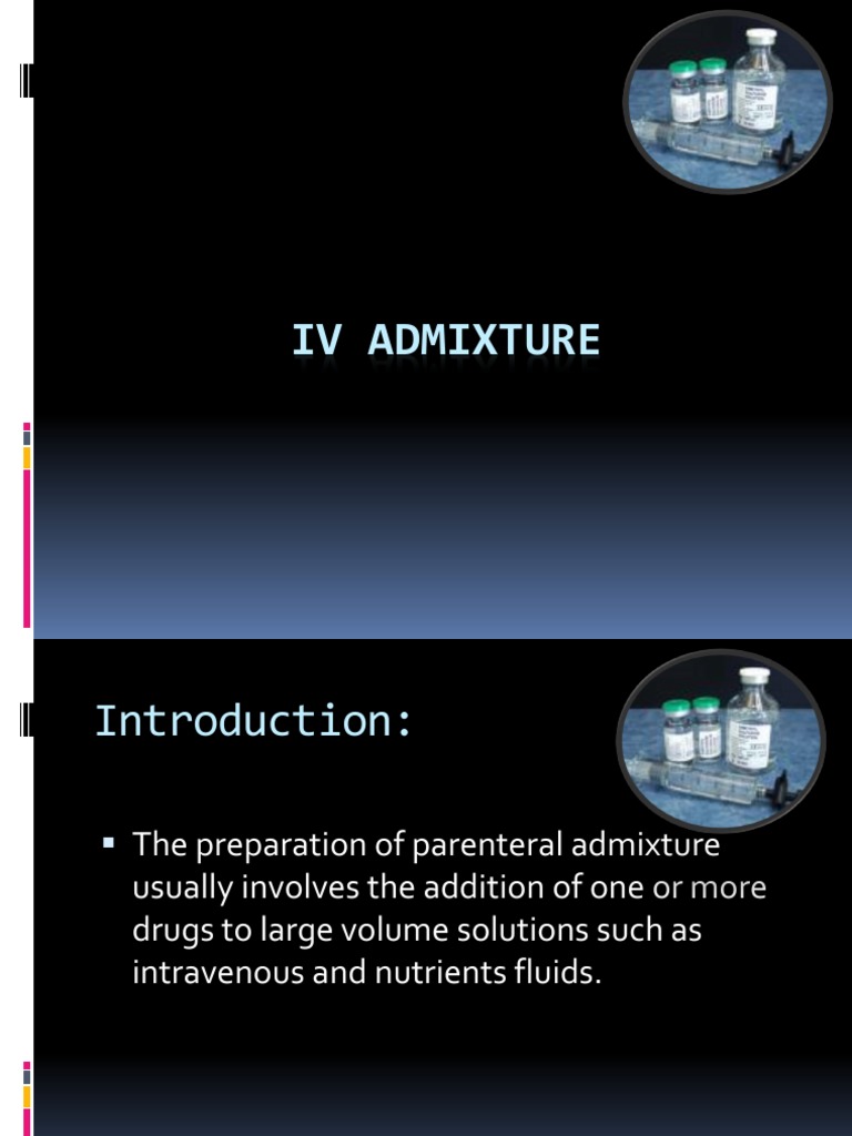 11-Iv Admixture 0 | PDF | Potassium Chloride | Intravenous Therapy
