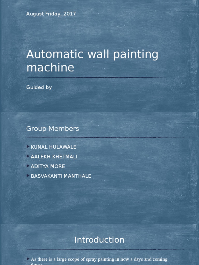 Automatic Wall Painting Machine | PDF | Paintings | Paint