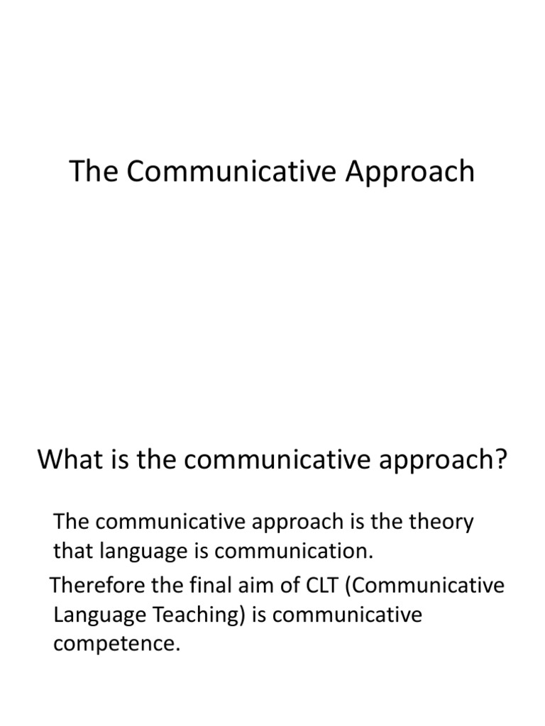 Principles of the Communicative Approach | PDF | Semiotics | Teachers