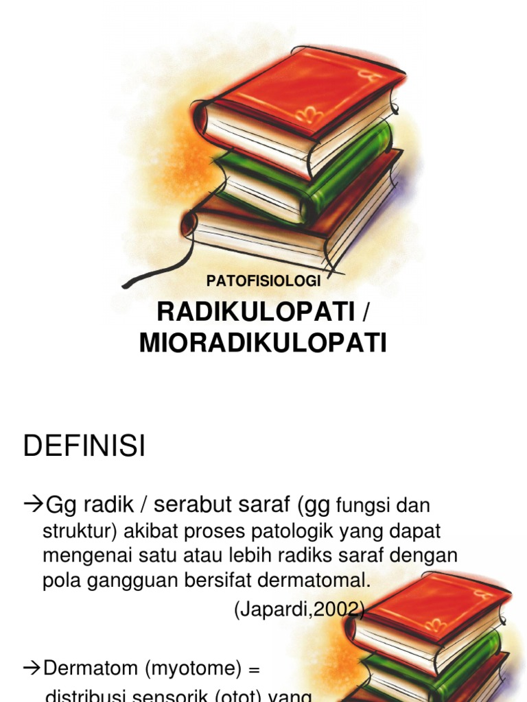 Patofisiologi Radikulopati Saraf Spinal | PDF