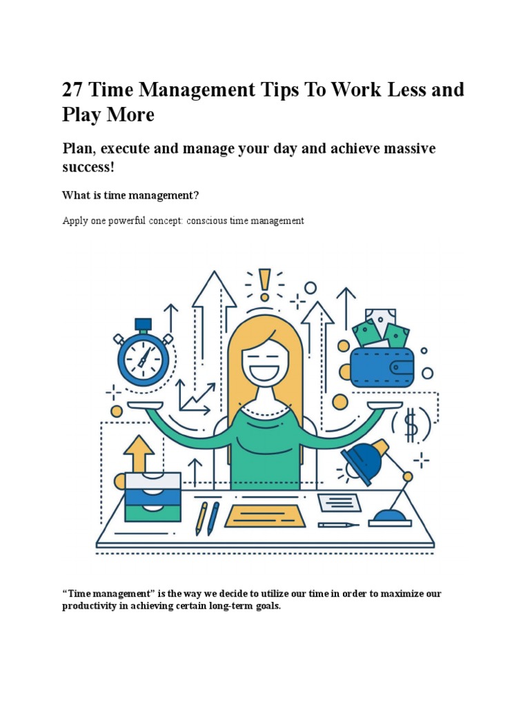 27 Time Management Tips To Work Less and Play More | PDF | Time ...