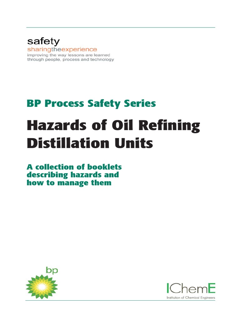 Hazards of Oil Refining Distillation Units | PDF | Oil Refinery | Petroleum