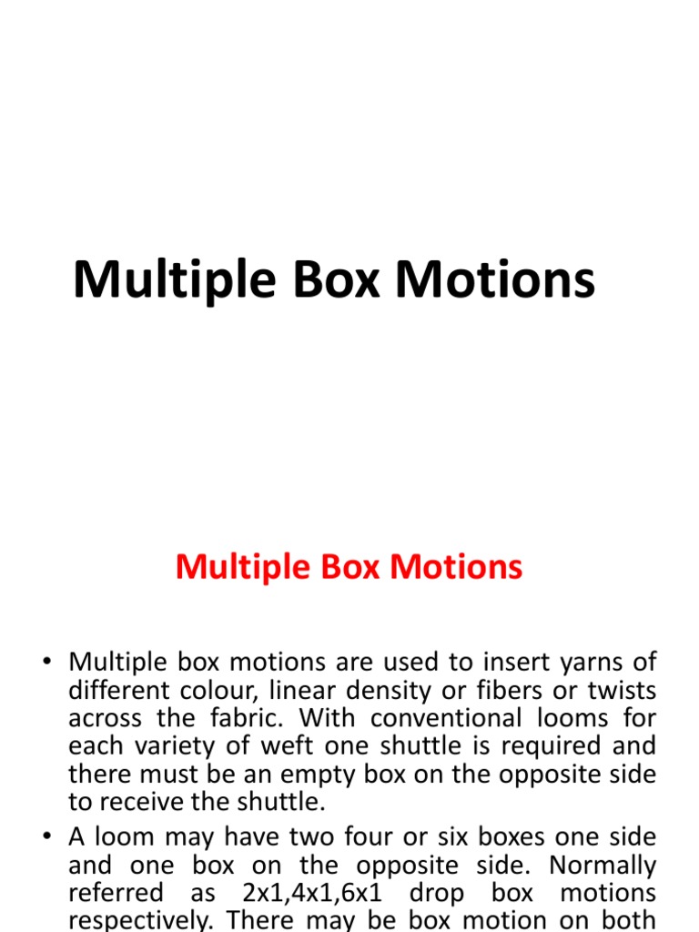 Multibox Motion | PDF | Loom | Weaving