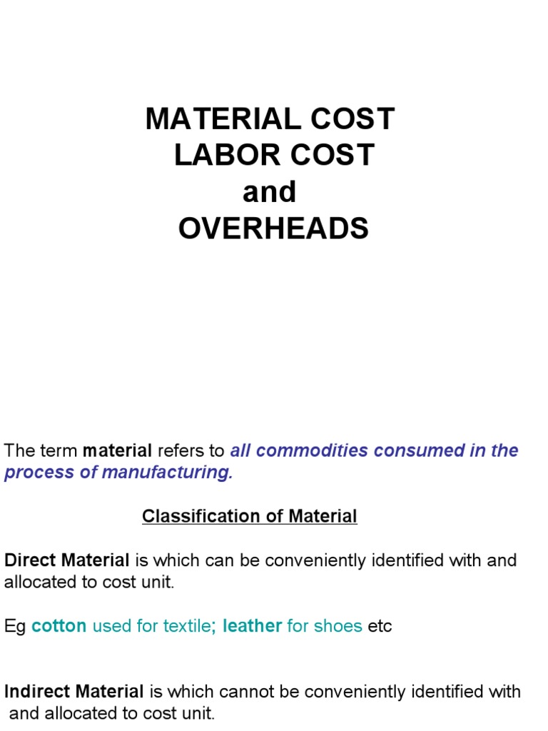Material Cost Labor Cost and Overheads | Download Free PDF | Labour ...
