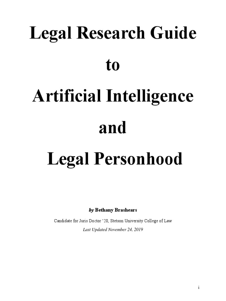 Legal Research Guide - Artificial Intelligence and Legal Personhood ...