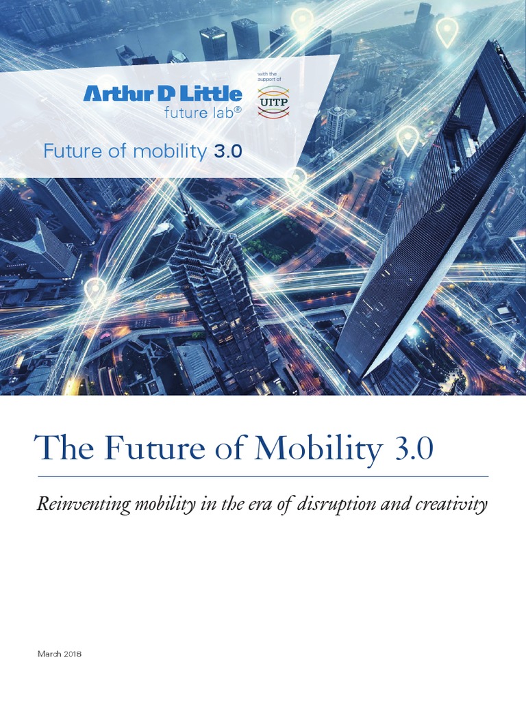 Arthur D.Little & UITP Future of Mobility 3 Study PDF | PDF | Transport ...