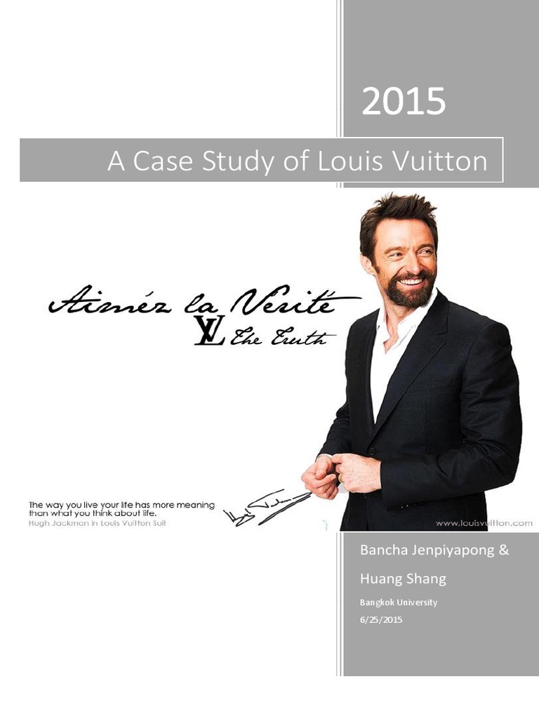Louis Vuitton Case Study | PDF | Luxury Goods | Brand