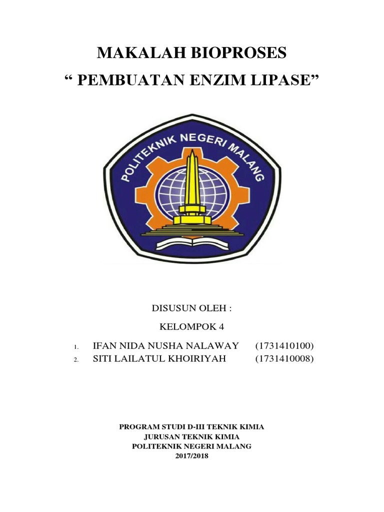 MAKALAH BIOPROSES Enzim Lipase | PDF