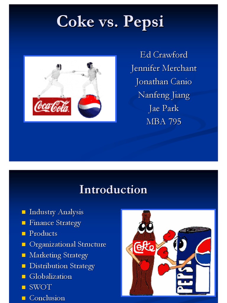 Coke vs. Pepsi: A Strategic Analysis of the Global Soft Drink Industry ...