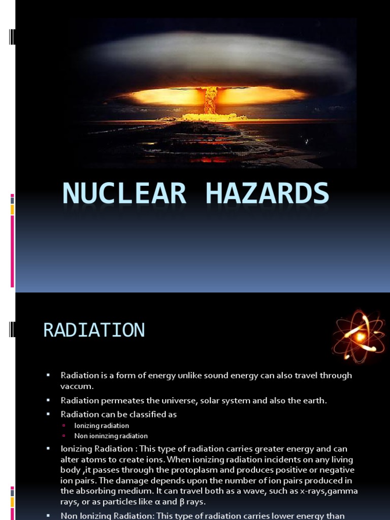 NUCLEAR HAZARDS Final | PDF | Ionizing Radiation | Gamma Ray