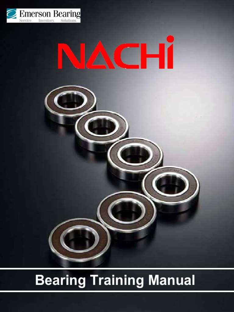 Nachi Bearing Training Manual | PDF | Bearing (Mechanical) | Machines