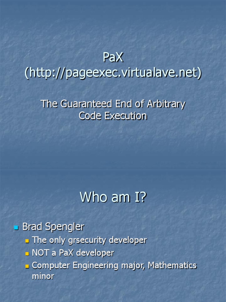 PaX Presentation | PDF | Operating System Technology | Computer Architecture