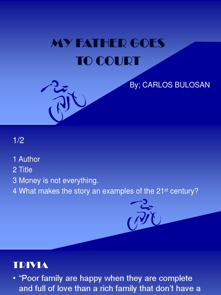 My Father Goes To Court Analysis | PDF