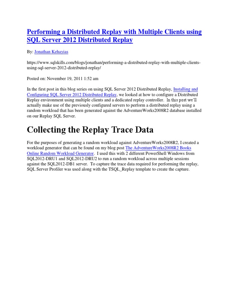Performing A Distributed Replay With Multiple Clients Using SQL Server 2012 Distributed Replay ...