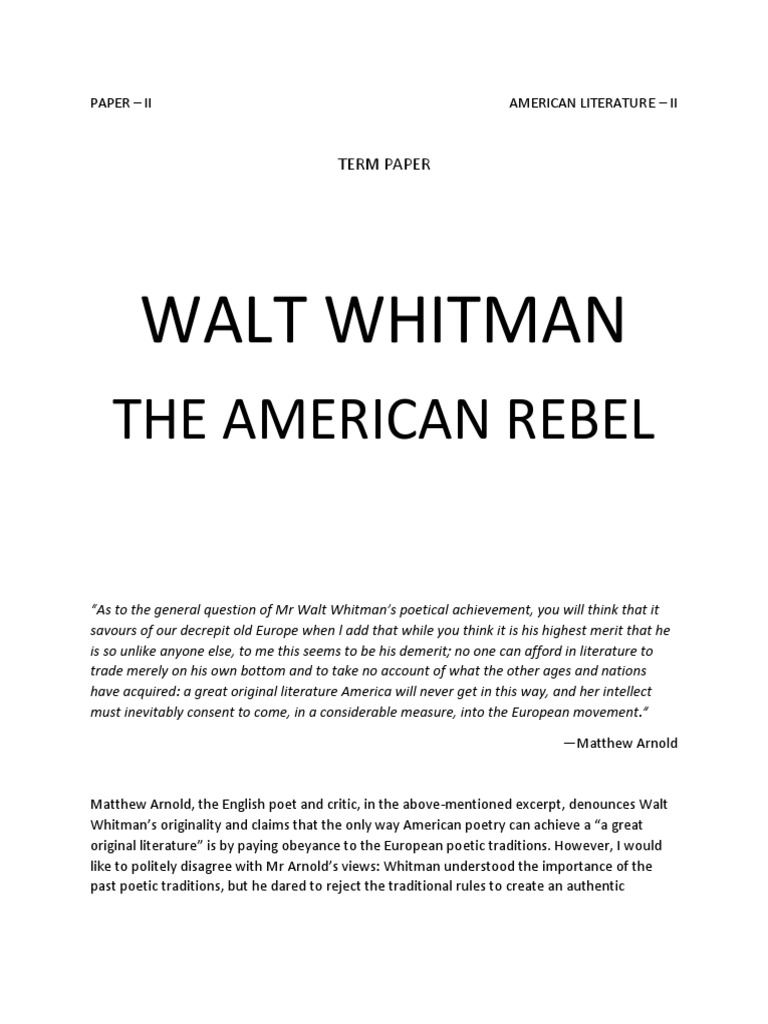 Walt Whitman - The American Rebel | PDF | Leaves Of Grass | Walt Whitman