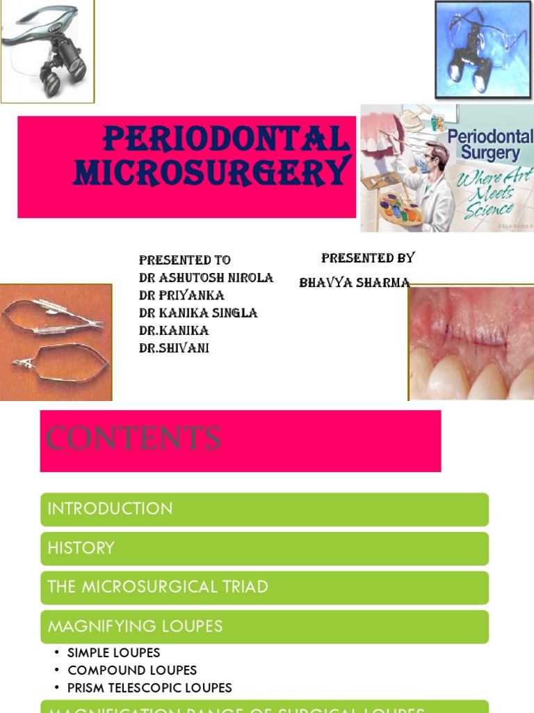 Periodontal Microsurgery - Modified | PDF | Surgical Suture | Periodontology