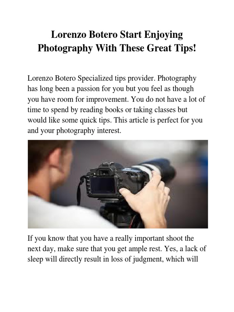 Lorenzo Botero Start Enjoying Photography With These Great Tips | PDF ...
