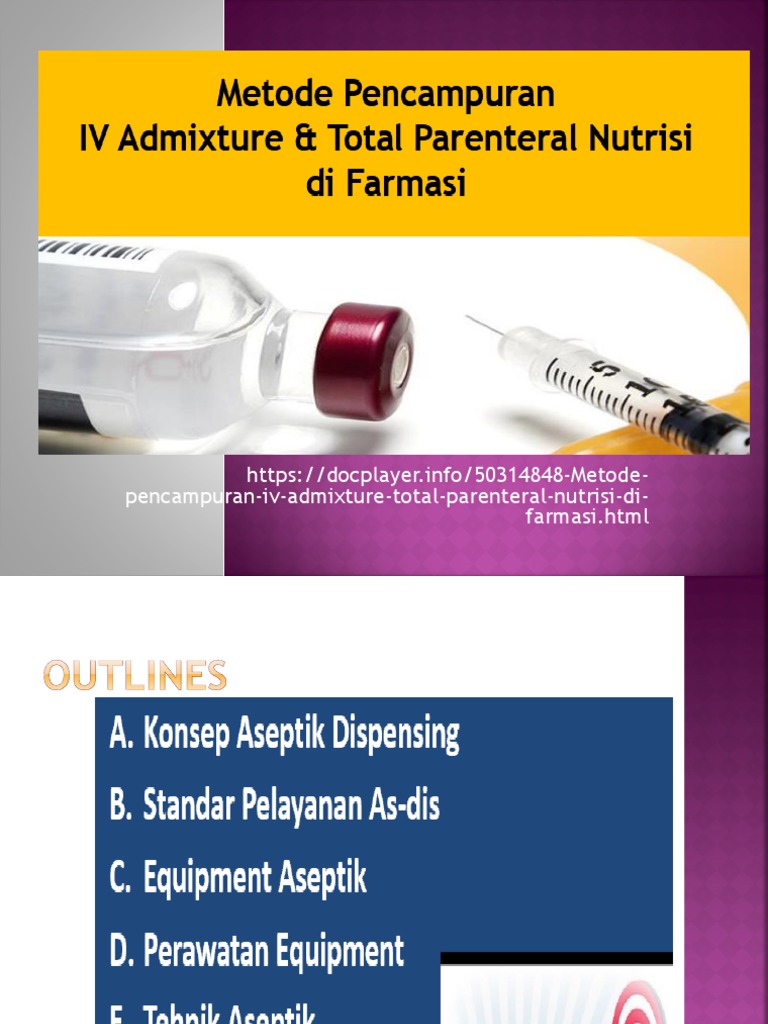 1) Metode Pencampuran Iv Admixture & TPN | PDF
