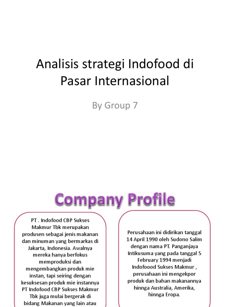 Analisis Strategi Indofood Di Pasar Internasional | PDF