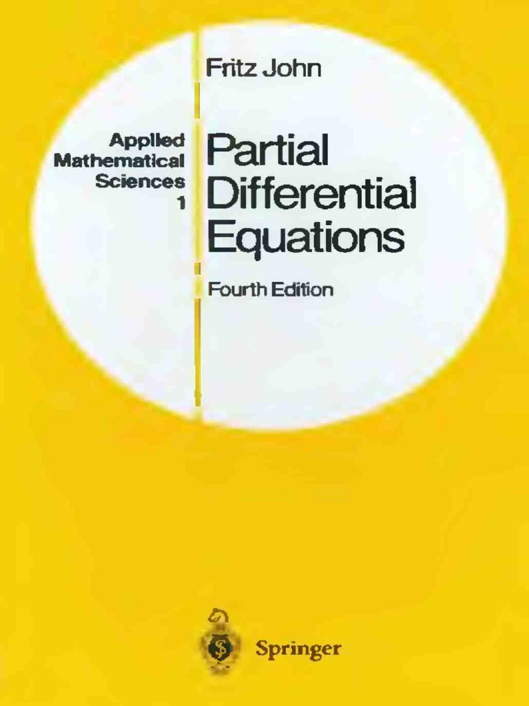 (Applied Mathematical Sciences (Book 1) ) Fritz John - Partial Differential Equations-Springer ...