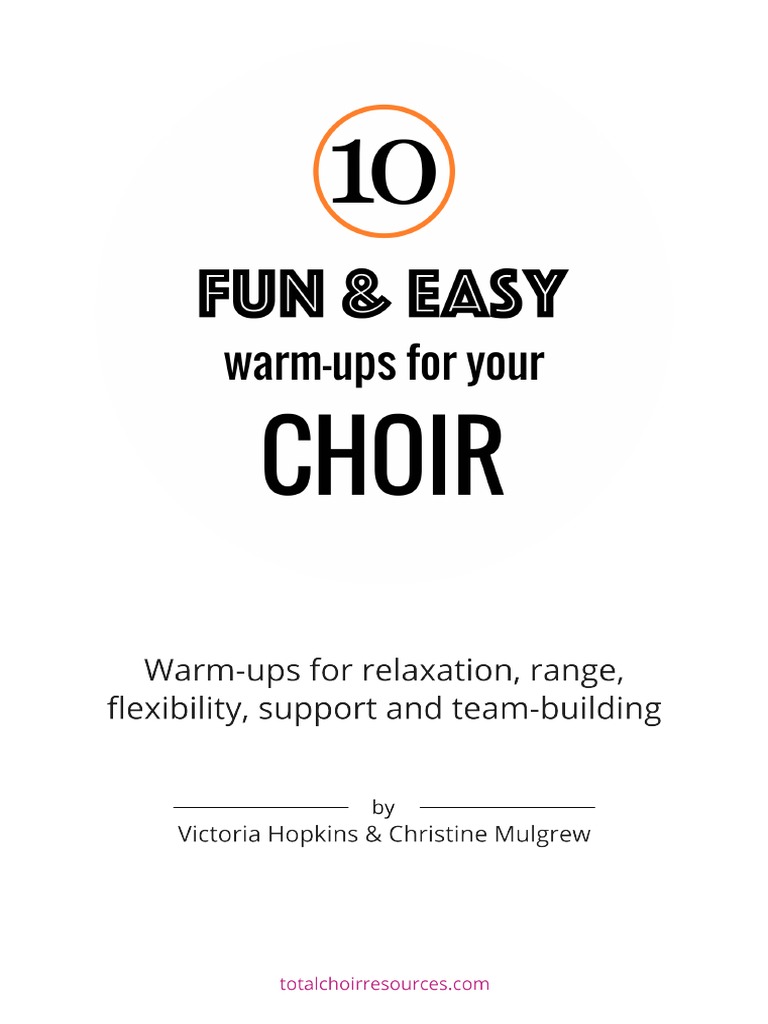 10 Fun Easy Warm Ups For Your Choir | PDF