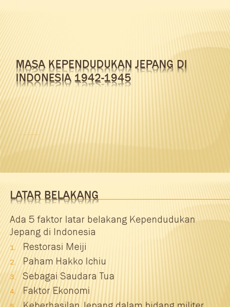 PPT Bab Iii Masa Kependudukan Jepang Di Indonesia 1942-1945 | PDF