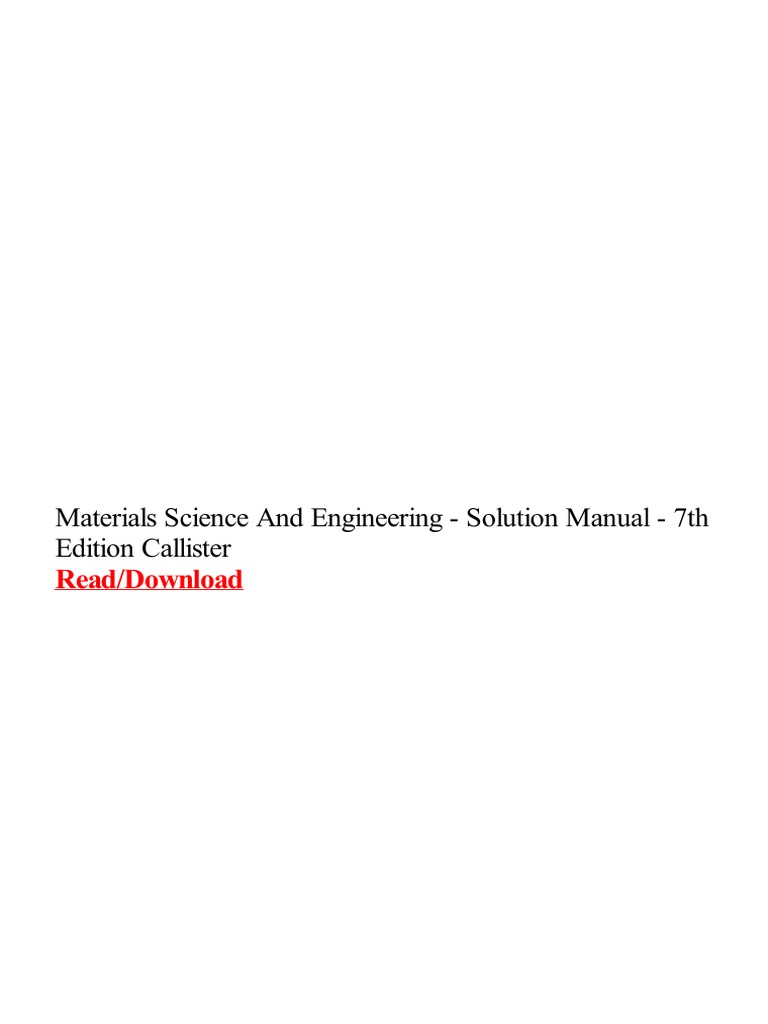 Materials Science and Engineering Solution Manual 7th Edition Callister ...