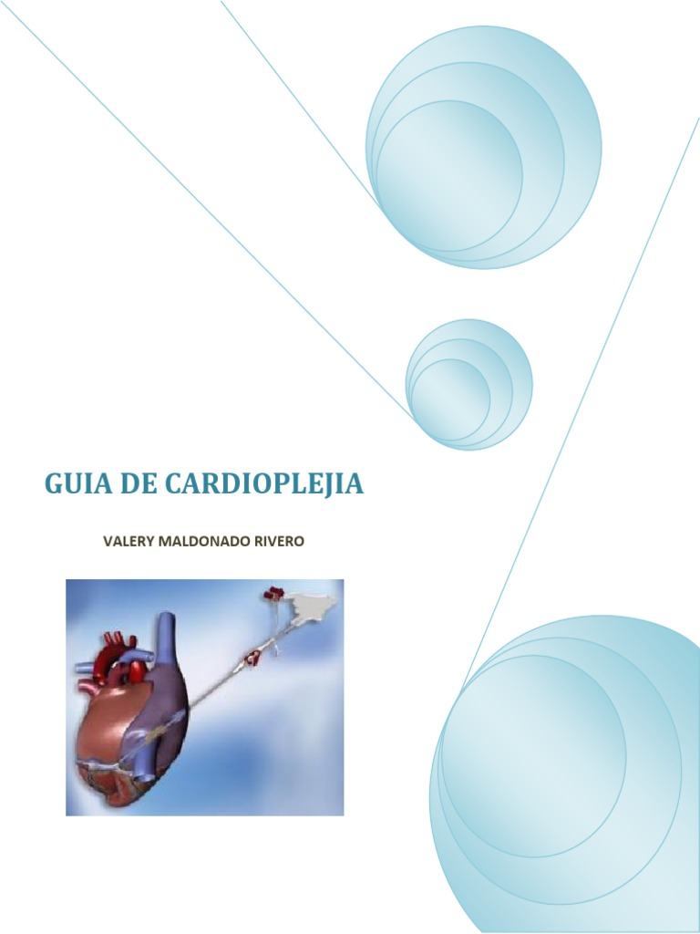 Valery Maldonado - Guia 2 - Cardioplejia | PDF | Vena | Cirugía cardíaca