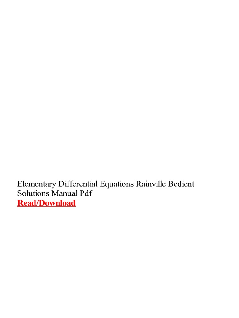 Elementary Differential Equations Rainville Bedient Solutions Manual ...