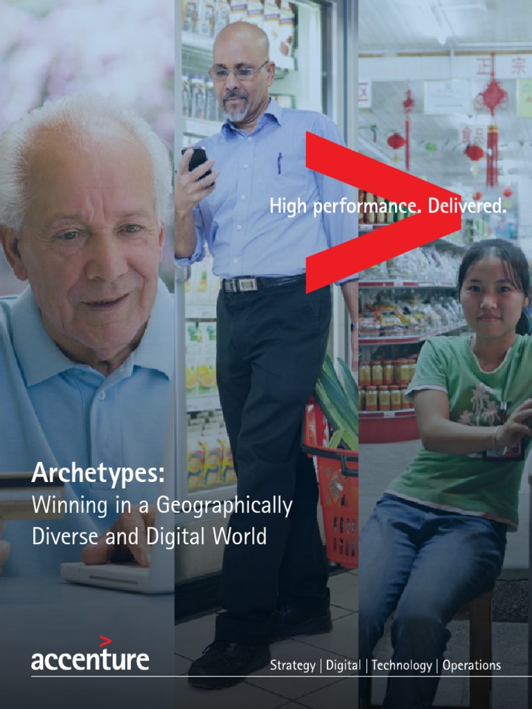 Accenture Archetypes Winning Geographically Diverse and Digital World ...