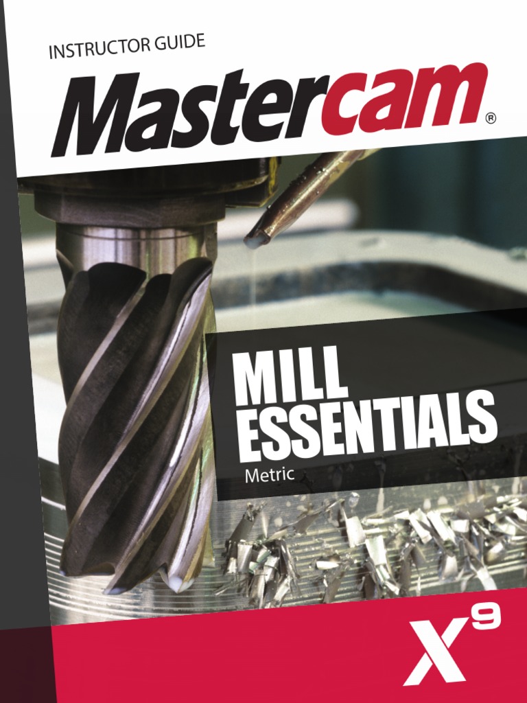 SAMPLE Mastercam X9 Instructor Guides Metric | PDF | Numerical Control | 2 D Computer Graphics