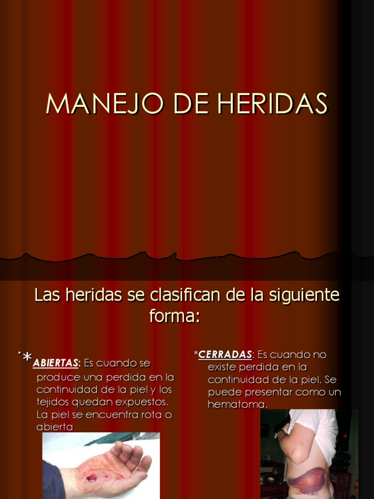 Clasificación Y Manejo De Heridas Pdf Herida Ciencias De La Salud