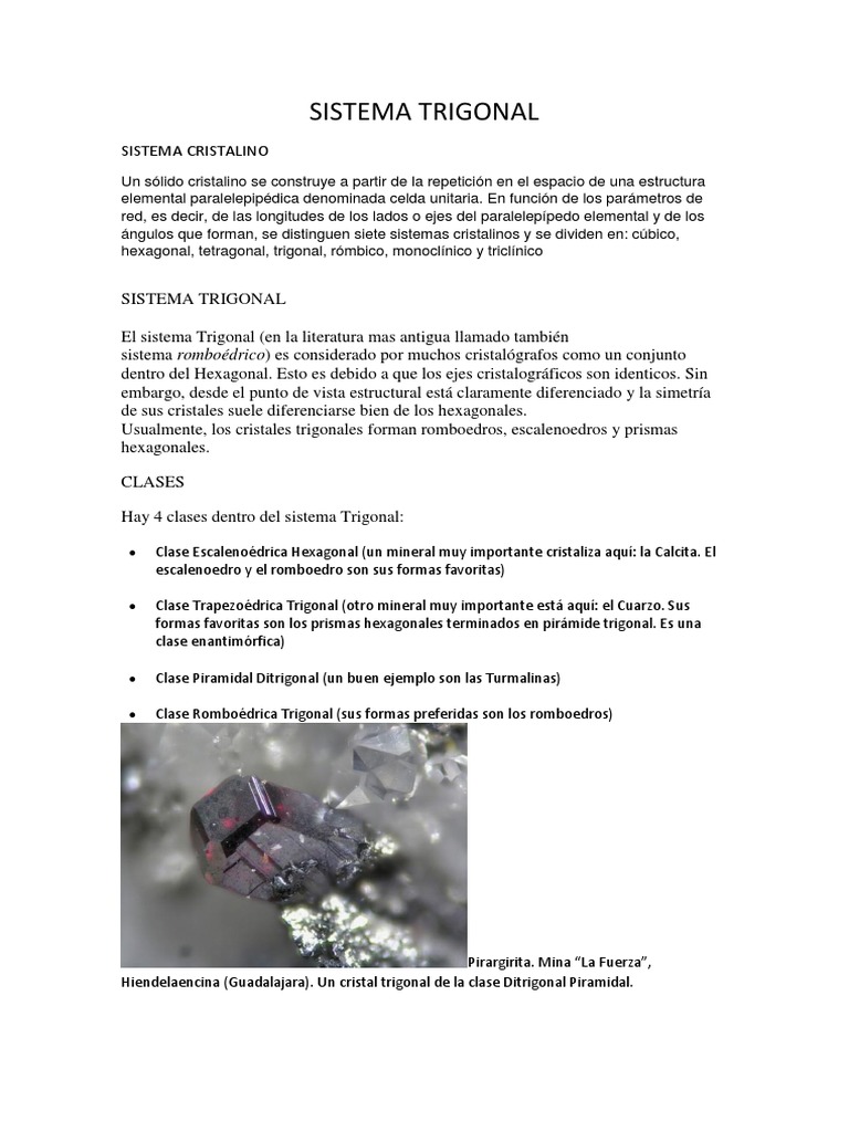 El sistema trigonal: características de su estructura cristalina y ...