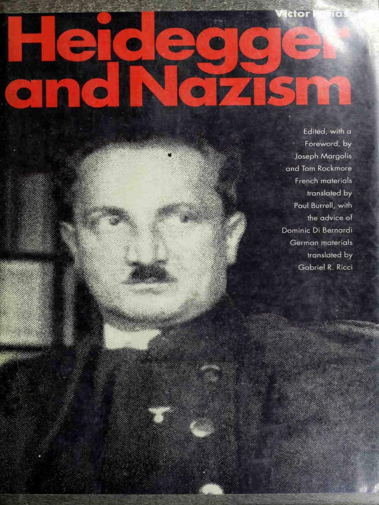 Victor Farias - Joseph Margolis - Tom Rockmore - Heidegger and Nazism ...