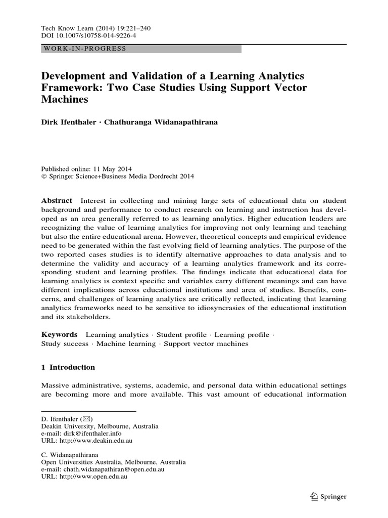 Development and Validation of A Learning Analytics Framework - Two Case Studies Using Support ...