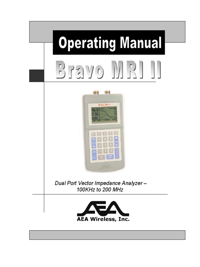Bravo MRI II Operation Manual | PDF | Coaxial Cable | Antenna (Radio)