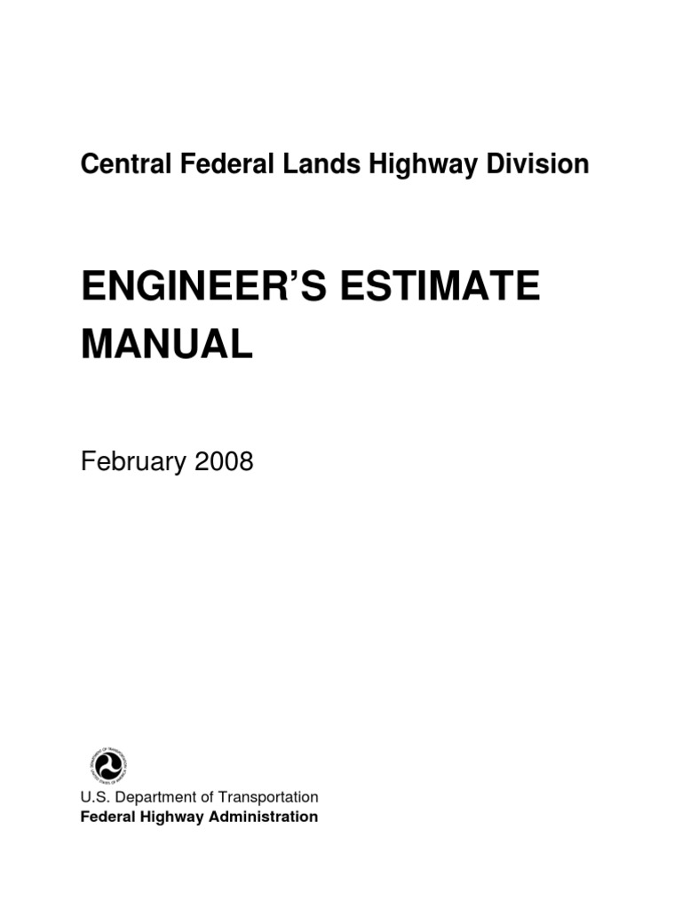 Engineer's Estimate Manual Overview | PDF | Road Surface | Road