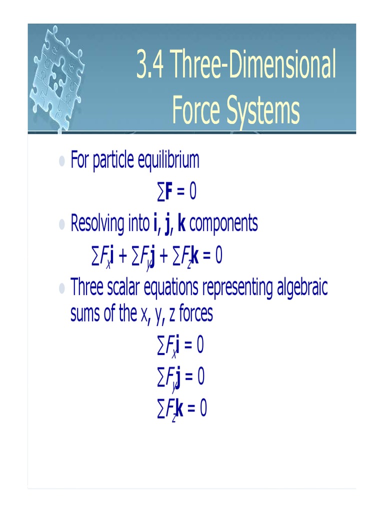 3-4 Three-Dimensional Force Systems PDF | PDF | Euclidean Vector | Force