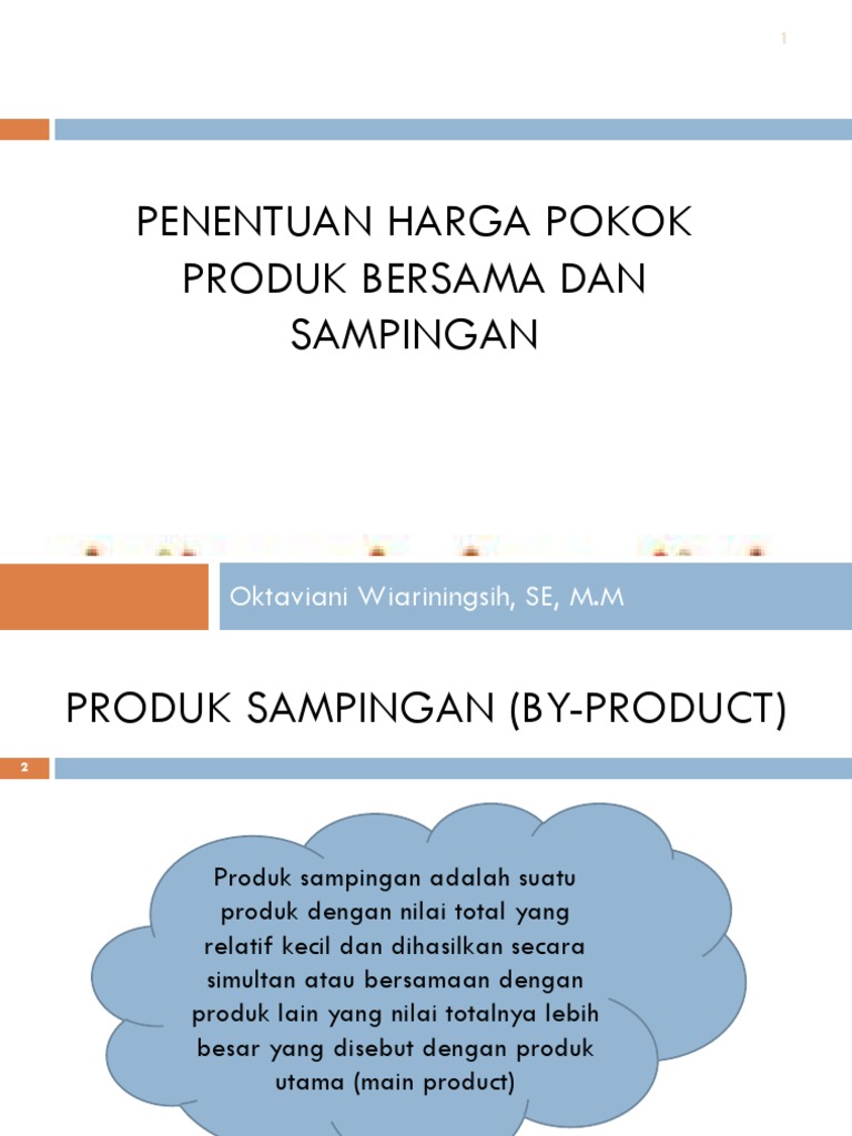 PERTEMUAN 14-Penentuan-Harga-Pokok-Produk-Bersama-Dan-Sampingan (Bu Okta) | PDF