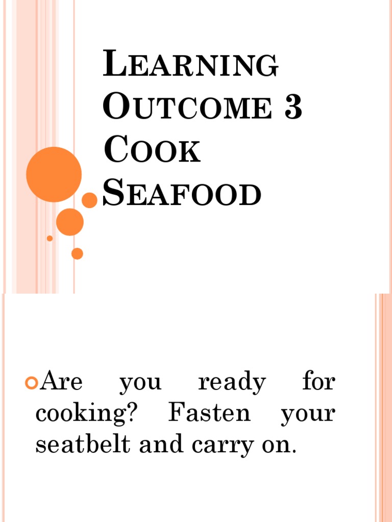 Learning Outcome 3 Cook Seafood | PDF