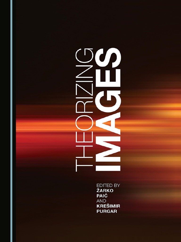 (2016) Paic - Theorizing Images | PDF | Art History | Theory