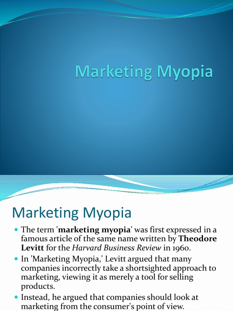 Marketing Myopia | PDF | Marketing | Microeconomics
