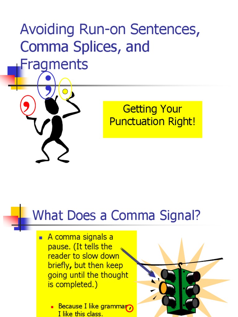 Run Ons and Splices Powerpoint | PDF | Comma | Orthography
