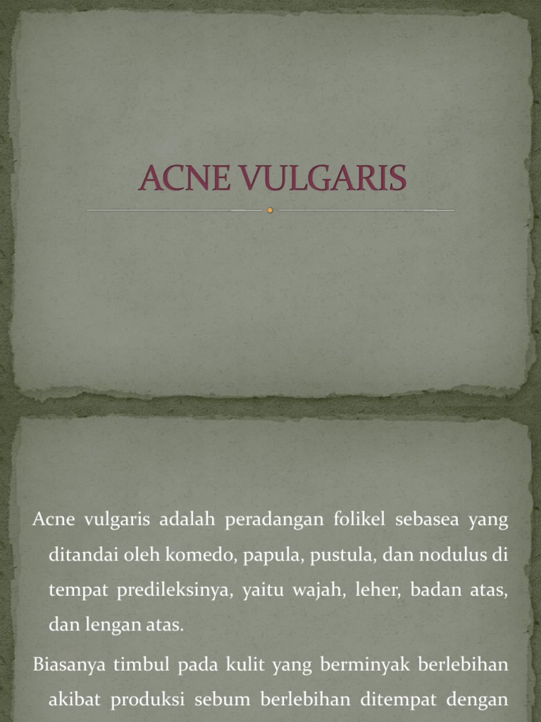 Papula dan Pustula pada Jerawat Vulgaris | PDF | Kesehatan Holistik