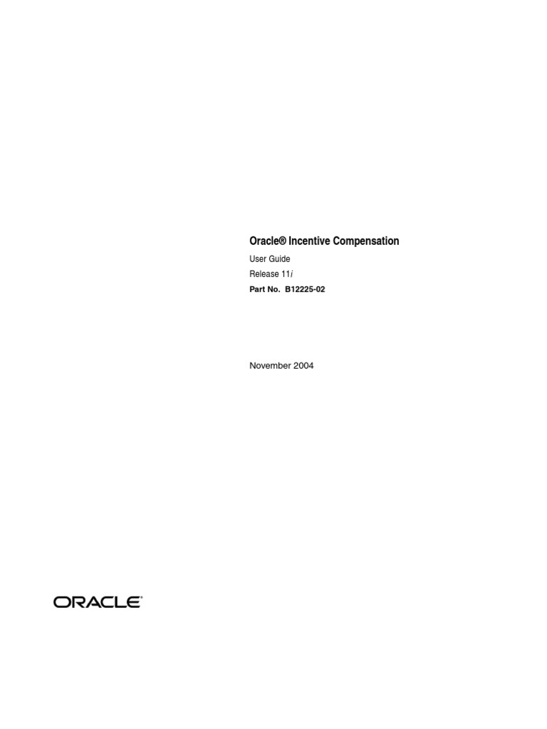 Oracle® Incentive Compensation: User Guide Release 11i | PDF | License ...