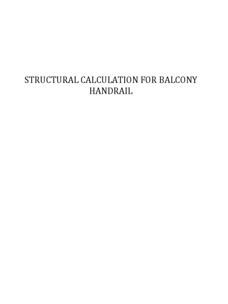 Structural Calculation For Balcony Handrail - R1 PDF | PDF | Bending ...