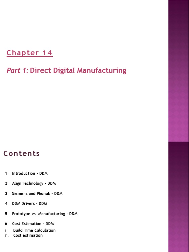 Direct Digital Manufacturing Overview | PDF | 3 D Printing | Orthodontics