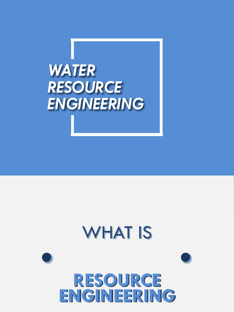 Civil Engineering - Water Resource Engineering Introduction | PDF ...