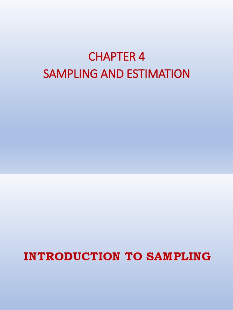 Chapter 6-8 Sampling and Estimation | PDF | Estimation Theory | Estimator