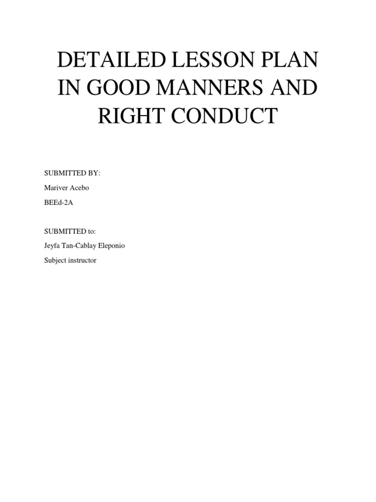 Detailed Lesson Plan in Good Manners and Right Conduct | PDF